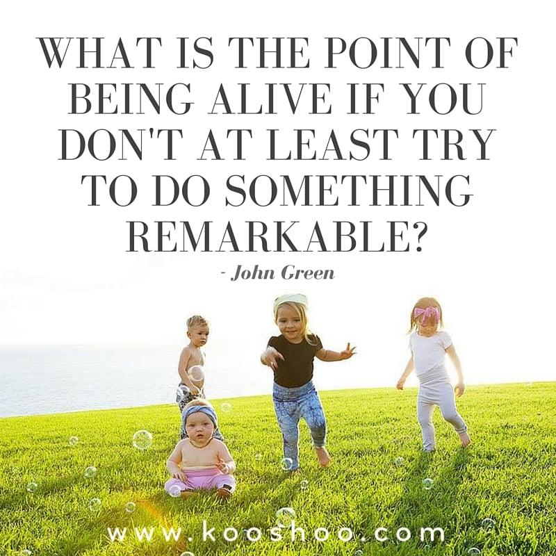 Be Remarkable Every Single Day – KOOSHOO